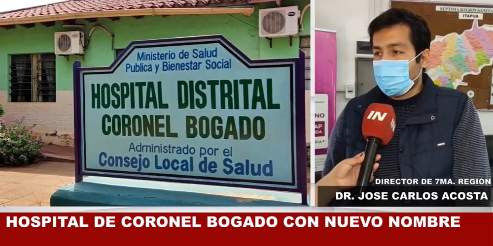HOSPITAL DE CORONEL BOGADO CON NUEVO NOMBRE – Itapúa Noticias